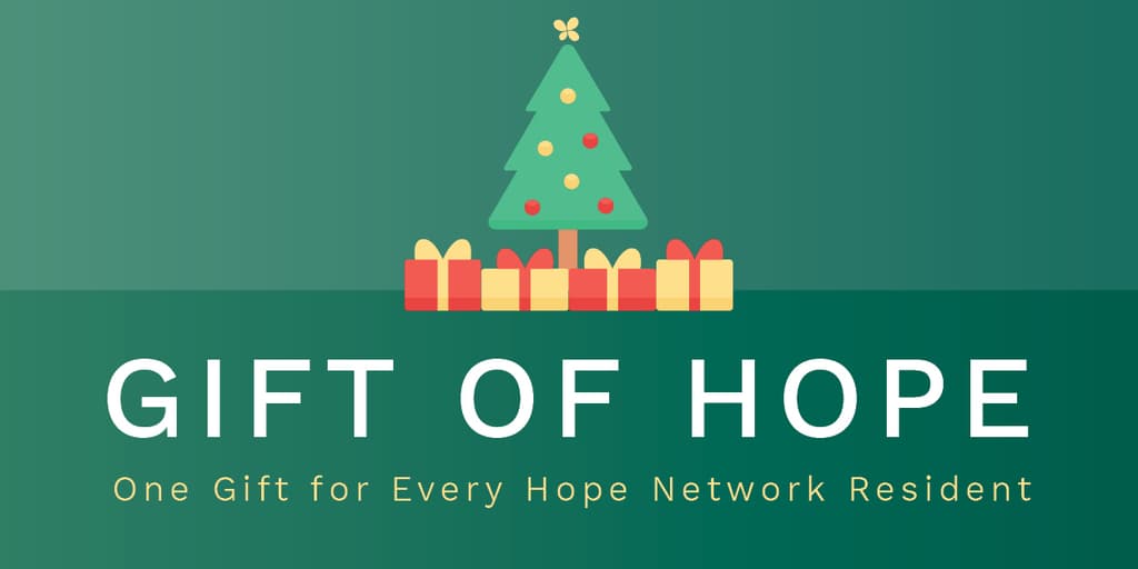 Hope Network Pastoral Services - Gift of Hope Adopt A Home Program